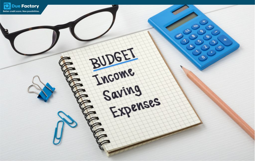 How to Build a Budget and Stick to It? - Due Factory